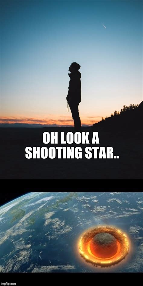 Asteroid Memes And S Imgflip