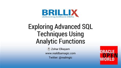Oow2016 Exploring Advanced Sql Techniques Using Analytic Functions Ppt