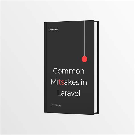 common mistakes in laravel