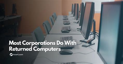 Returned Corporate Computers It Inventory And Itam Best Practices