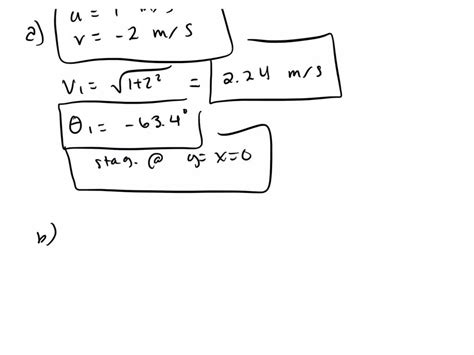 For Each Of The Following Stream Functions With Units Of M2 S Determine The Magnitude And