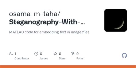 Github Osama M Tahasteganography With Matlab Matlab Code For