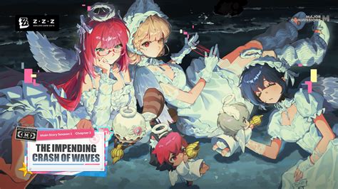 New Story Season 2 Chapter 2 The Impending Crash Of Waves Zenless