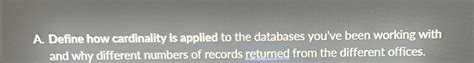 Solved A ﻿define How Cardinality Is Applied To The