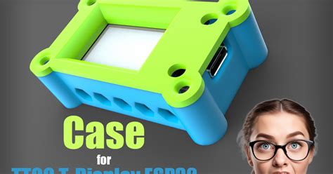 Case For Ttgo T Display Esp32 Od Autora Extrawitz Stáhněte Si Zdarma Stl Model