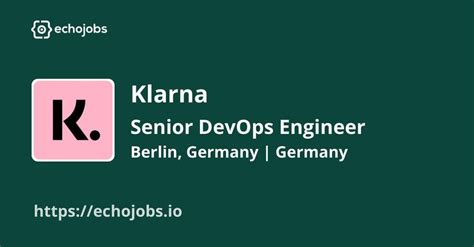 Klarna Is Hiring Senior Devops Engineer Berlin Germany Germany Ansible Python Oracle Aws