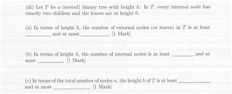 Solved Iii Let T Be A Rooted Binary Tree With Height H