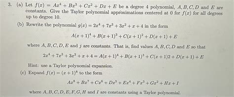 Solved A Let F X Ax4 Bx3 Cx2 Dx E Be A Degree 4 Chegg Com