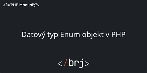 Data Type Enum Object In Php