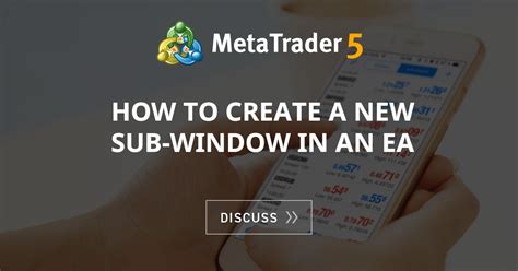 How To Create A New Sub Window In An Ea Pair Trading Strategy Mql4 And Metatrader 4 Mql4