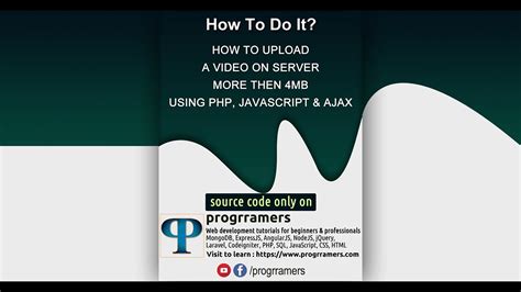 How To Upload Videos File On Server Larger Than 4mb Youtube
