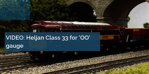 Heljan Class 33 For Oo Gauge