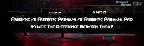 FreeSync Vs FreeSync Premium Vs FreeSync Premium Pro
