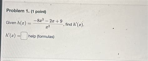 solved problem 1 1 ﻿point given h x 8x3 2x 9x2 ﻿find