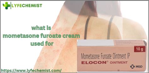 What Is Mometasone Furoate Cream Used For