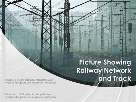 Picture Showing Railway Network And Track Ppt Powerpoint Presentation Model