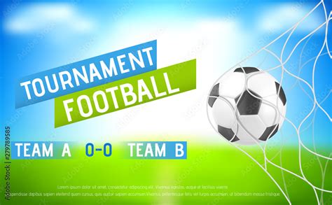 Football Tournament Banner With Soccer Ball In Goal Net On Field Lawn