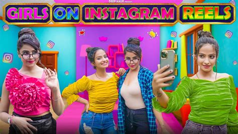 Girls On Instagram Reels Deep Kaur Youtube