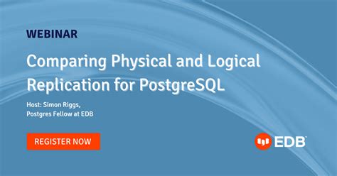 comparing physical and logical replication for postgresql