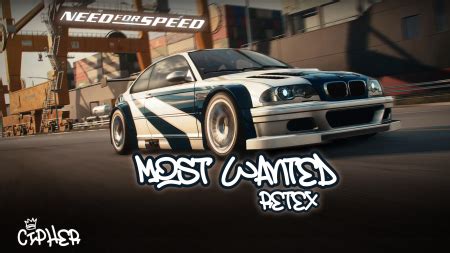 Need For Speed Most Wanted Downloads Addons Mods Tools NFS MOST WANTED RETEX Version 1