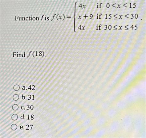 Solved Function F Is F X 4xx 94x If 0 Chegg