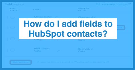 How To Add Fields To Hubspot Contacts Anyleads