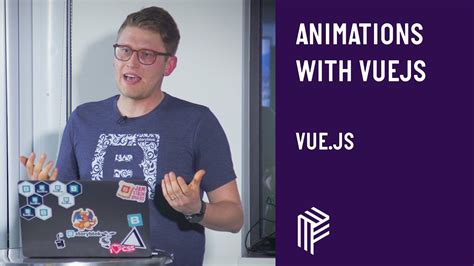 Vuejs Animations With Vuejs February 2020 Youtube