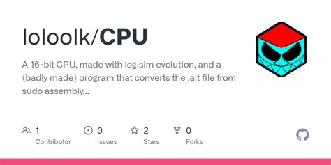 Github Loloolkcpu A 16 Bit Cpu Made With Logisim Evolution And A Badly Made Program That