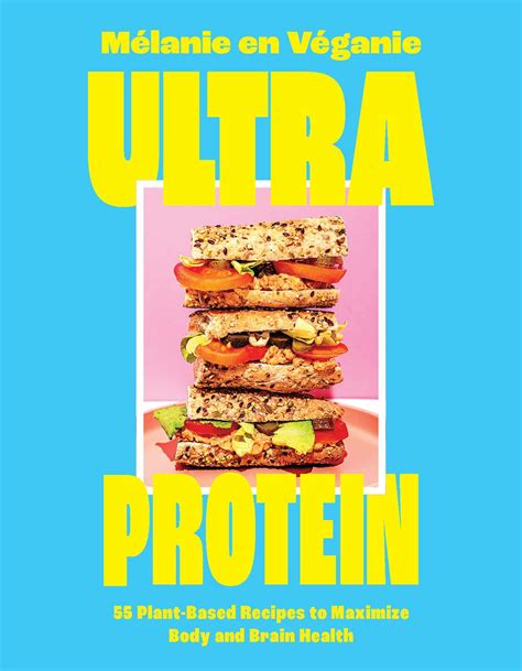 Ultra Protein Ebook By Mélanie En Véganie Official Publisher Page