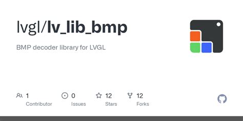 Github Lvgllvlibbmp Bmp Decoder Library For Lvgl
