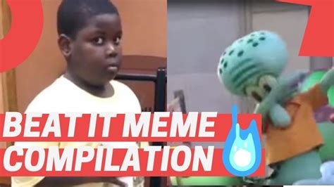 Beat It Meme Compilation Youtube