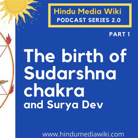 The Birth Of Sudarshana Chakra And Role Of Surya Dev From Hinduism Basics On Hark
