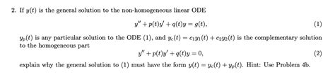 Solved 2 If Y T Is The General Solution To The Chegg Com