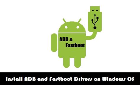 install adb and fastboot drivers for samsung nexus oneplus