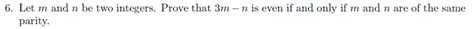 solved 4 prove that if n is an integer then 3n 1 and 5n