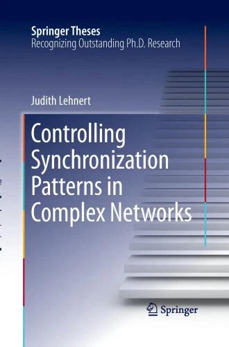 Controlling Synchronization Patterns In Complex Networks Springer Theses Eur 155 60 Picclick Fr