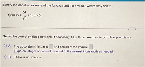 Solved Identify The Absolute Extrema Of The Function And The