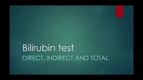 What Is Bilirubin Test Direct Or Indirect Hyperbilirubinemia Youtube