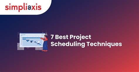 Explore Best Project Scheduling Techniques For Success
