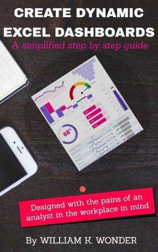 دانلود کتاب Create Dynamic Excel Dashboards A Simplified Step By Step