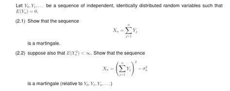 Let Y0y1 Be A Sequence Of Independent Identically