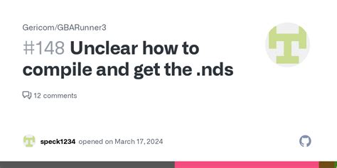 Unclear How To Compile And Get The Nds · Issue 148 · Gericomgbarunner3 · Github