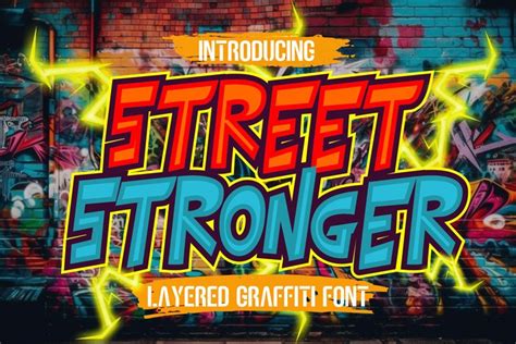 Street Stronger Layered Graffiti Font