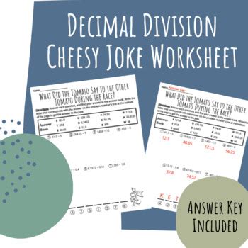 Decimal Division Cheesy Joke Worksheet Divide Decimals Activity
