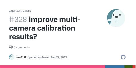 Improve Multi Camera Calibration Results · Issue 328 · Ethz Asl