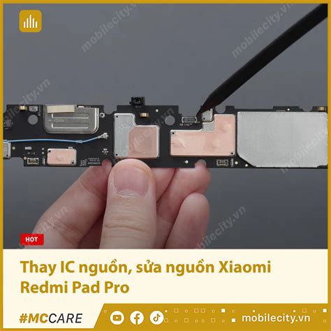 D Ch V S A Ngu N Xiaomi Redmi Pad Pro Ch Nh H Ng Bh Th Ng