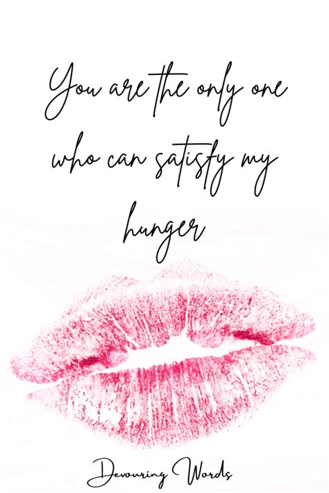 Sexy Quotes For Him Spicing Up Your Love Life With Flirty Words