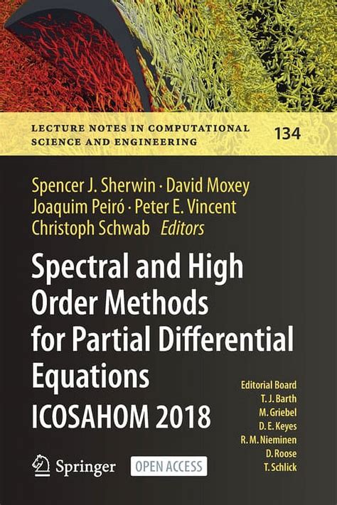 Lecture Notes In Computational Science And Engineering Spectral And High Order Methods For