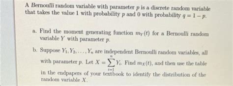 Solved A Bernoulli Random Variable With Parameter P Is A