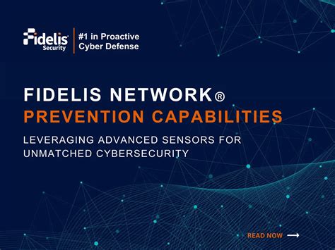 Fidelis Network Sensors Threat Prevention Capabilities Fidelis Security